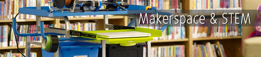 Makerspace & STEM